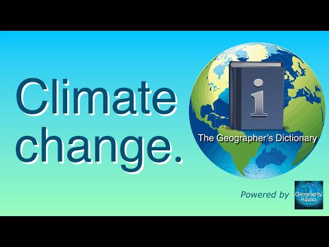 Climate change. The Geographer’s Dictionary.