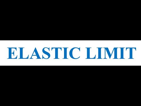 Elastic Limit