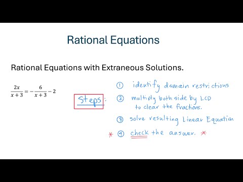 Solve Rational Equations - Extraneous Solution