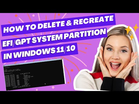 How To Delete & Recreate EFI / GPT System Partition In Windows 11/10