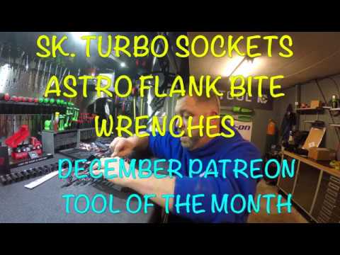 SK TURBO SOCKETS ASTRO FLANK BITE WRENCHES (PATREON TOOLS OF THE MONTH) š§š š©