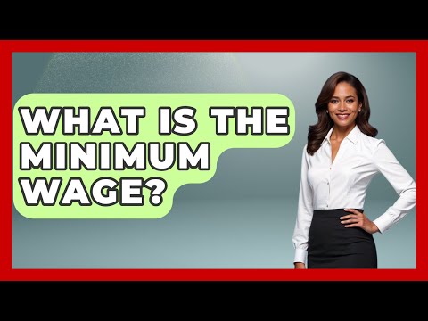 What Is The Minimum Wage? - Gender Equality Network