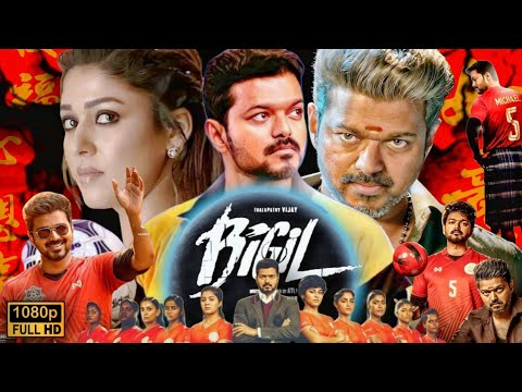 Bigil Full South Movie Dubbed in Hindi| Thalapathy Vijay, Nayanthara, Jackie Shroff | Facts & Review