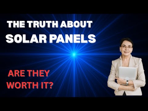 The Truth About Solar Panels – Are They Worth It? #Solar energy