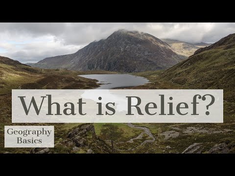 What is Relief? - GEOGRAPHY BASICS
