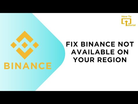 How to Fix Binance Not Available on Your Region