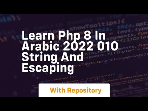 Learn php 8 in arabic 2022 010 string and escaping