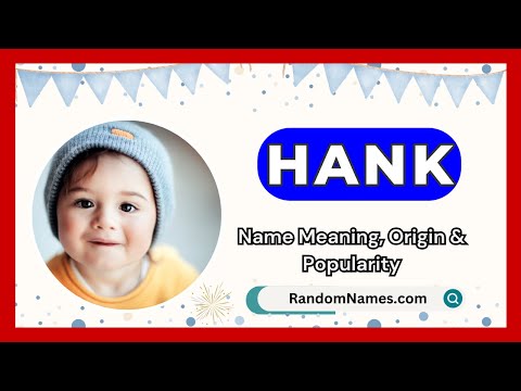 Hank - Baby Boy Name Meaning, Origin & Popularity - RandomNames.com