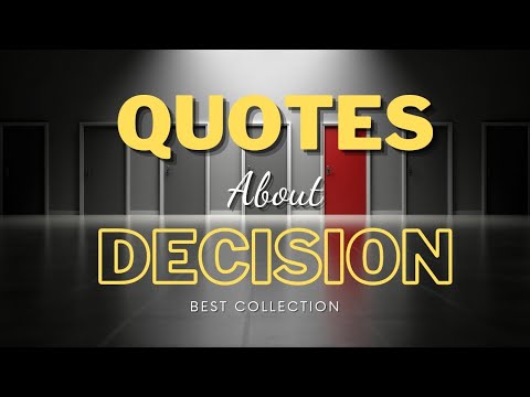 Quotes about Decision |Quotes about life lessons |Inspiring |Motivational