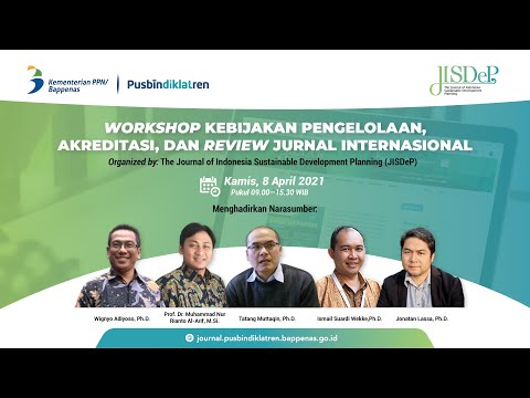 Workshop Kebijakan Pengelolaan, Akreditasi, dan Review Jurnal Internasional