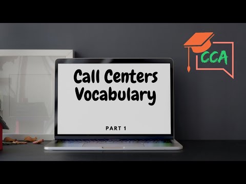 CALL CENTERS VOCABULARY - PART 1