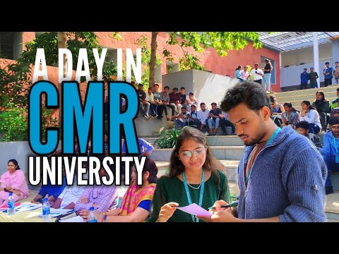 A DAY IN CMR UNIVERSITY