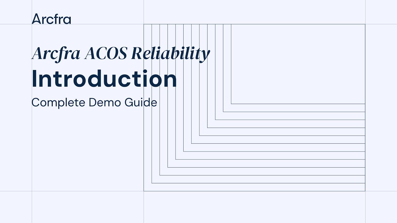 Arcfra ACOS Reliability 1 - Introduction