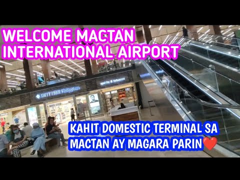 HAPPY ARRIVING IN MACTAN INTERNATIONAL AIRPORT | DOMESTIC TERMINAL