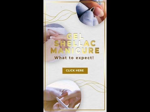 What is shellac nail (gel manicure) service? What should you expect?
