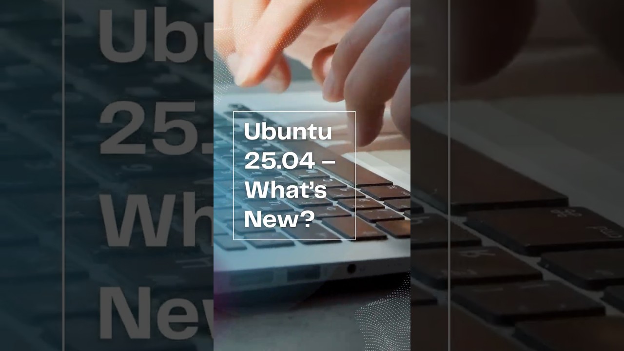 Ubuntu 25.04 Features Explained in 30 seconds | #ubuntu25  #ubuntunewrelease #ubuntu #reels