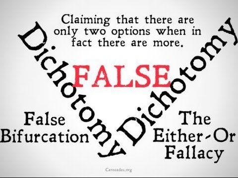 False Dichotomy (Logical Fallacy)