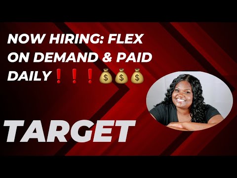 Target ON DEMAND: DAILY PAY & WORK WHEN YOU WANT