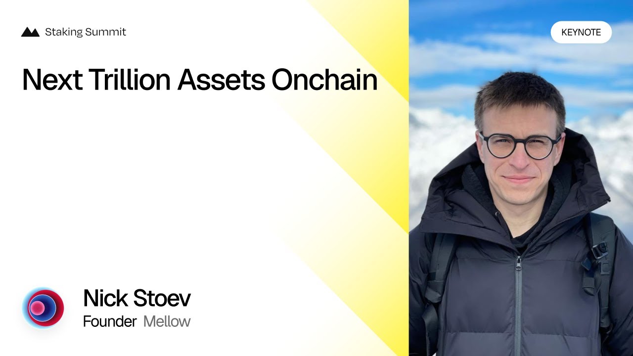 Next Trillion Assets Onchain — Nick Stoev
