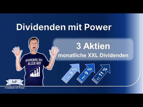 Dividenden Aktien - monatliches Zusatzeinkommen mit XXL Dividende