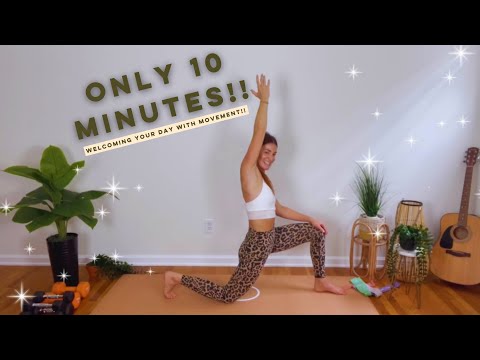 10 Minutes of Welcoming Your Day with MOVEMENT!!!
