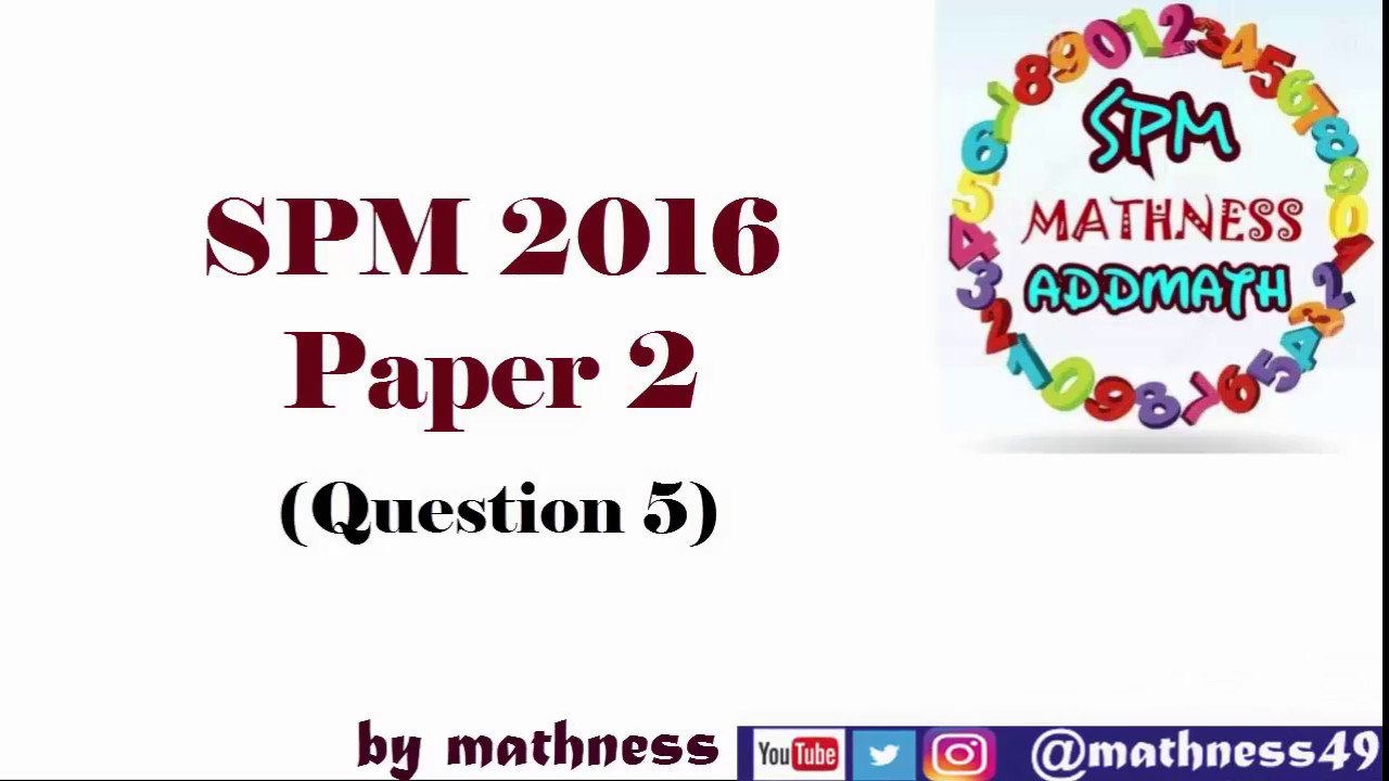 Question 5 Paper 2 (Addmath SPM 2016) - Vectors