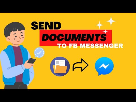 How to Send Documents in Fb Messenger?