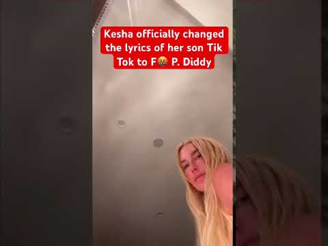 Kesha changes the lyrics of Tik Tok to F P. Diddy. #pdiddy #keshav #tiktoksong