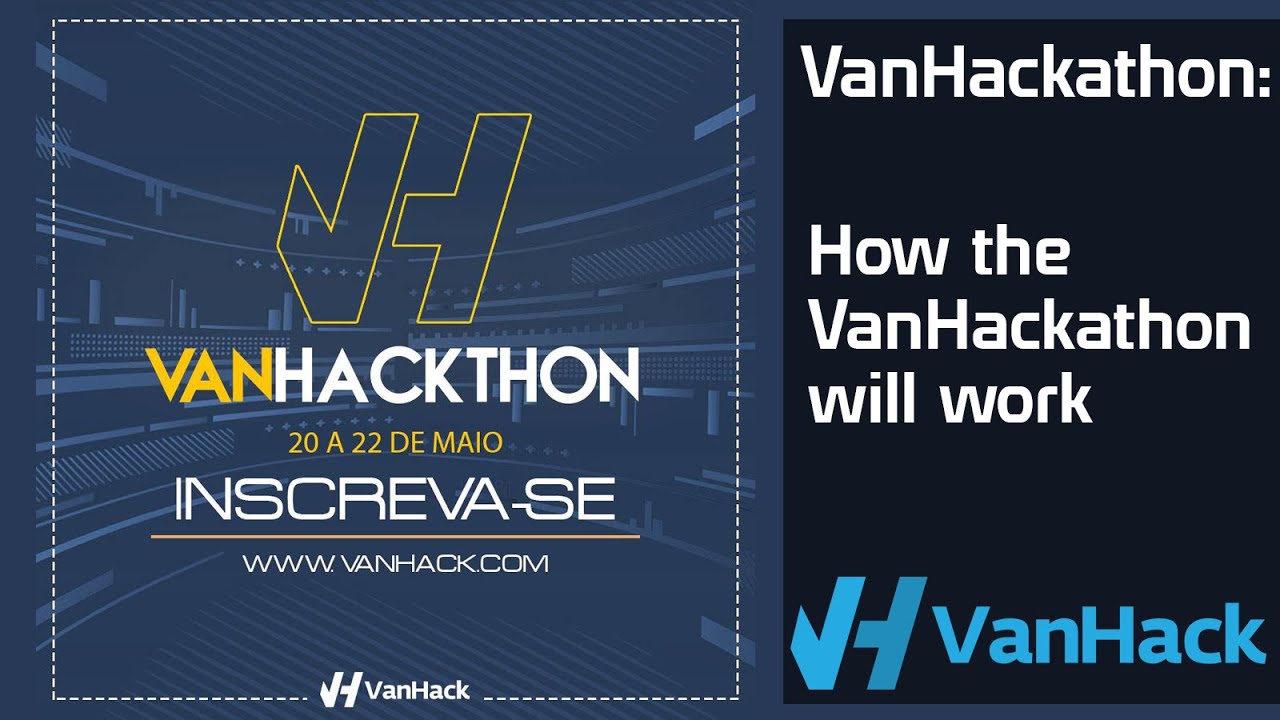 [ VanHack ] How the VanHackathon will Work