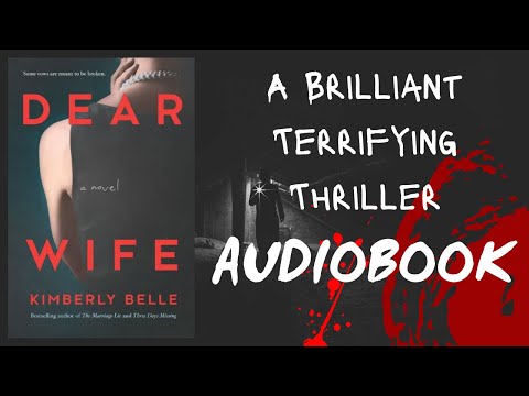 Dear Wife by Kimberly Belle - Full Audiobook