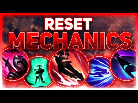 Reset Mechanics: The Abilities That Destroy Balance | League of Legends