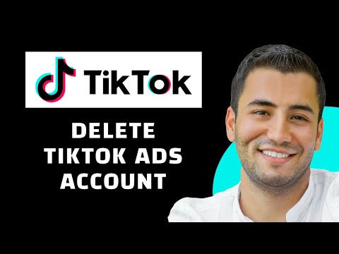 How to Delete TikTok Ads Manager Account (Full Guide)