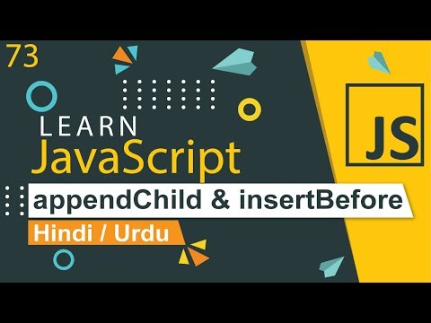 Learn JavaScript appendChild insertBefore Tutorial in Hindi Urdu - Mind Luster