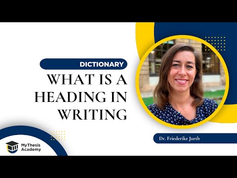 What is a Heading in Writing? - MyThesis Academy Dictionary