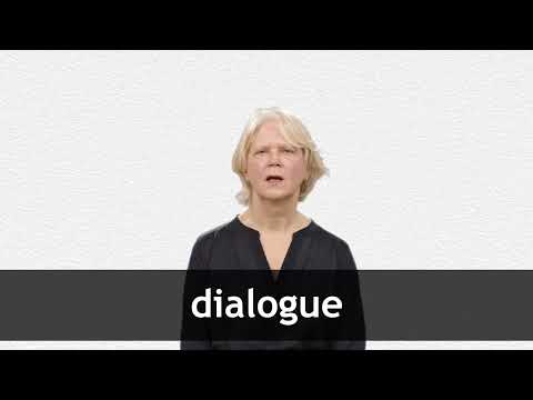 DIALOGUE - Definition & Translations | Collins English Dictionary