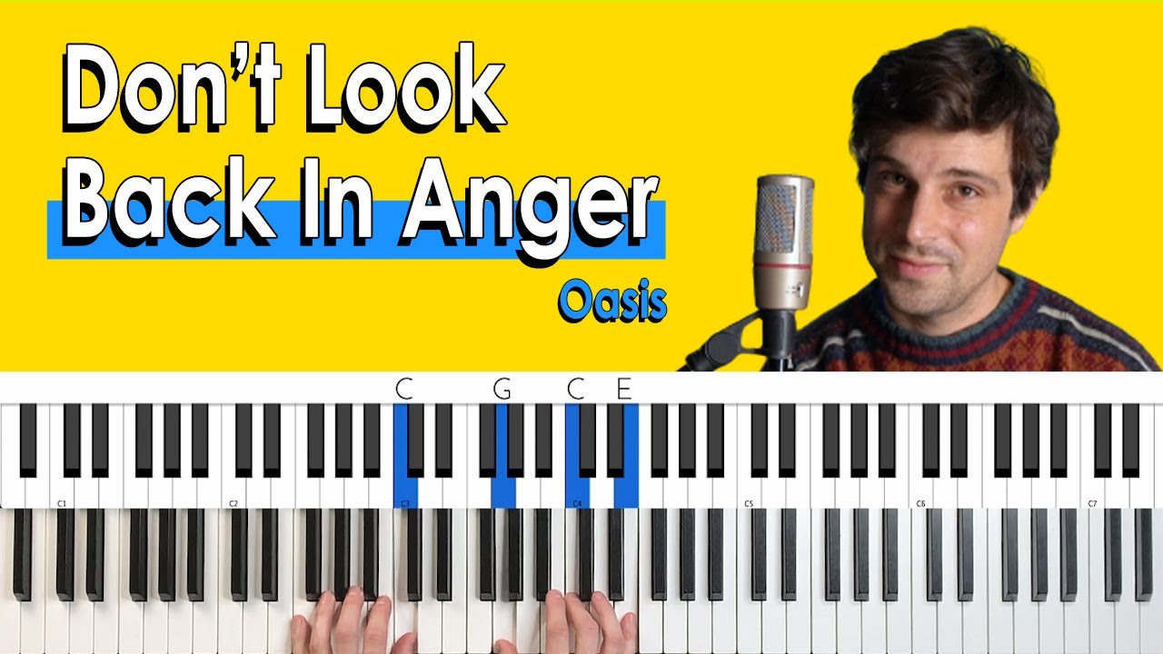 How To Play “Don't Look Back In Anger” by Oasis [Piano Tutorial + Chord Chart]