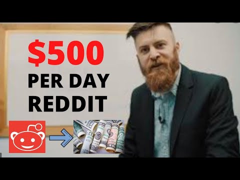 Make $500 Per Day With REDDIT Using These 4 Methods