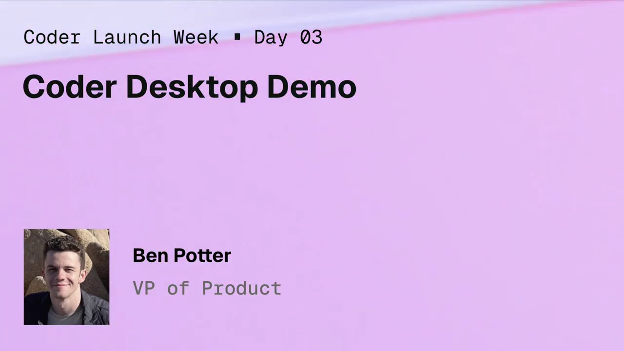 Coder Desktop Demo | Coder Connect