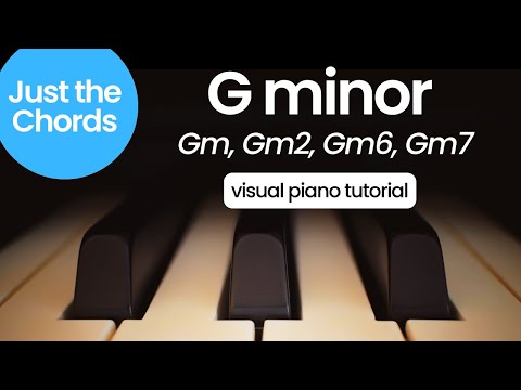 G minor chords (Gm, Gm2, Gm6, Gm7) - Piano Tutorial