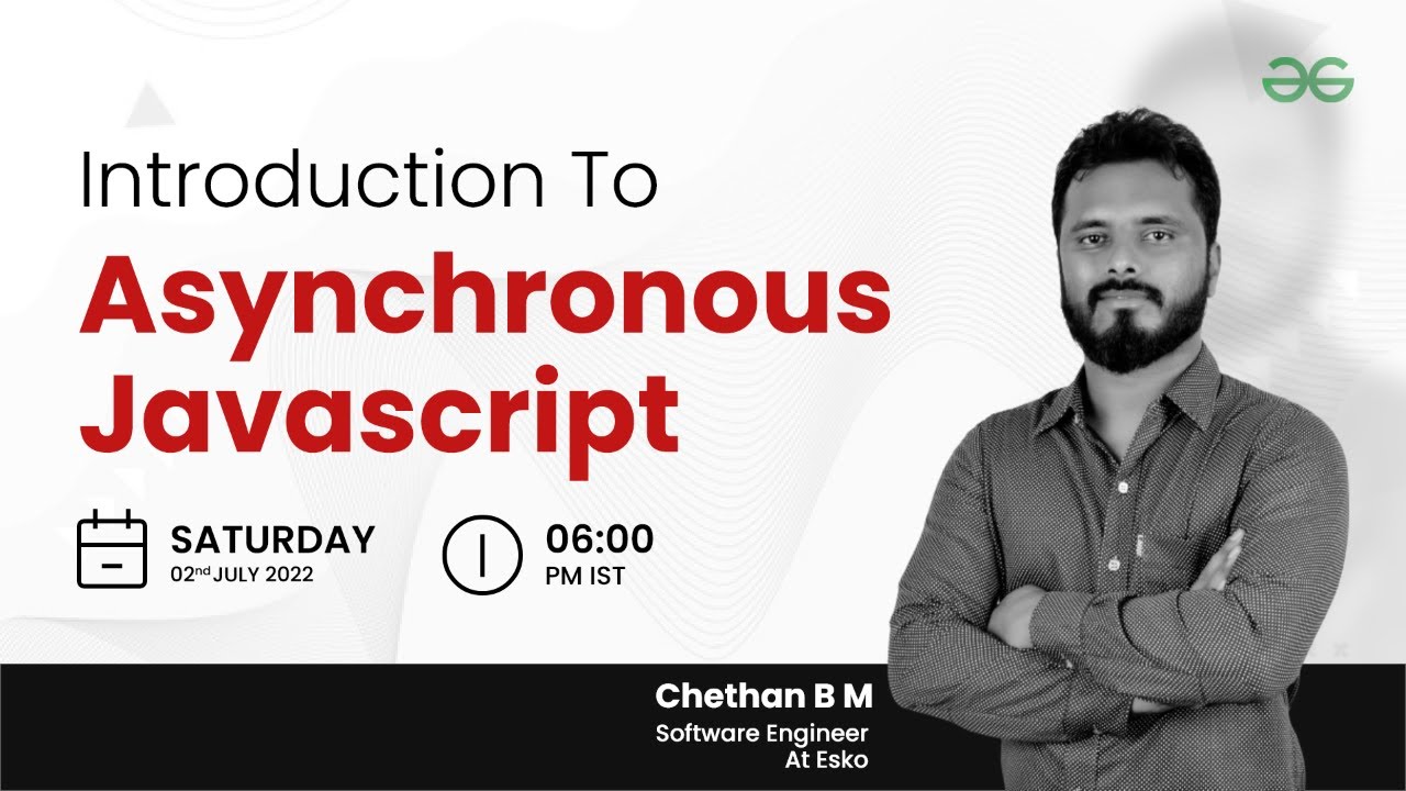 Introduction to Asynchronous Javascript | Full Stack Development with React & Node JS - Live