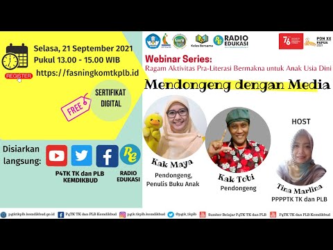 Webinar Series: Ragam Aktivitas Pra-Literasi Bermakna untuk Anak Usia Dini