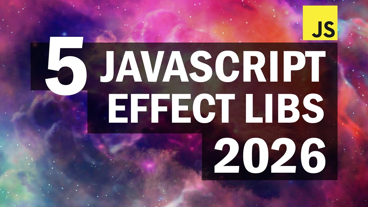 Top 5 Javascript Effect Libraries in 2026