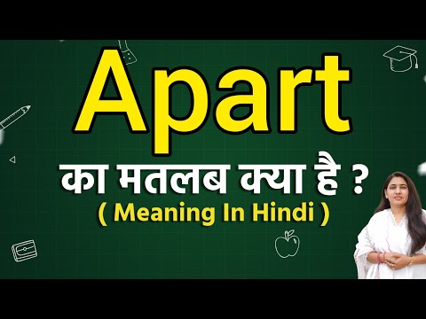Apart meaning in hindi | Apart ka matlab kya hota hai | Word meaning