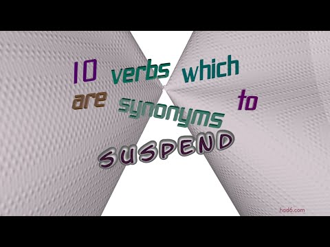 suspend - 12 verbs which mean suspend (sentence examples)