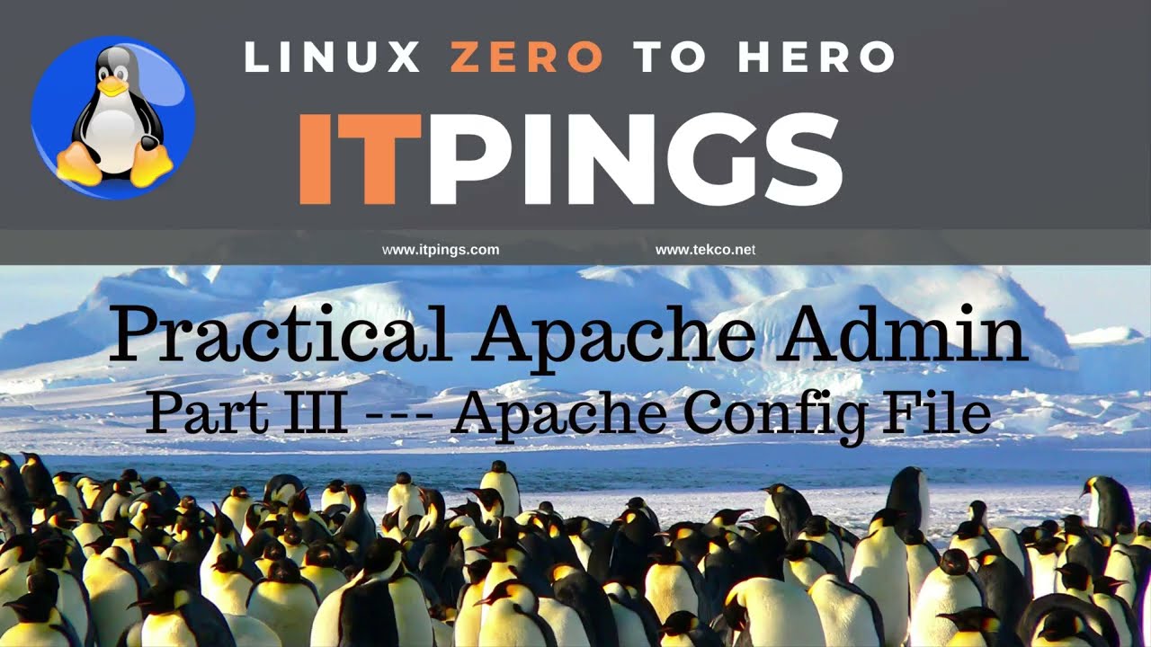Practical Apache Admin Part 3 | Apache Configuration File (httpd.conf) Guide | @TekcoTechTutorials