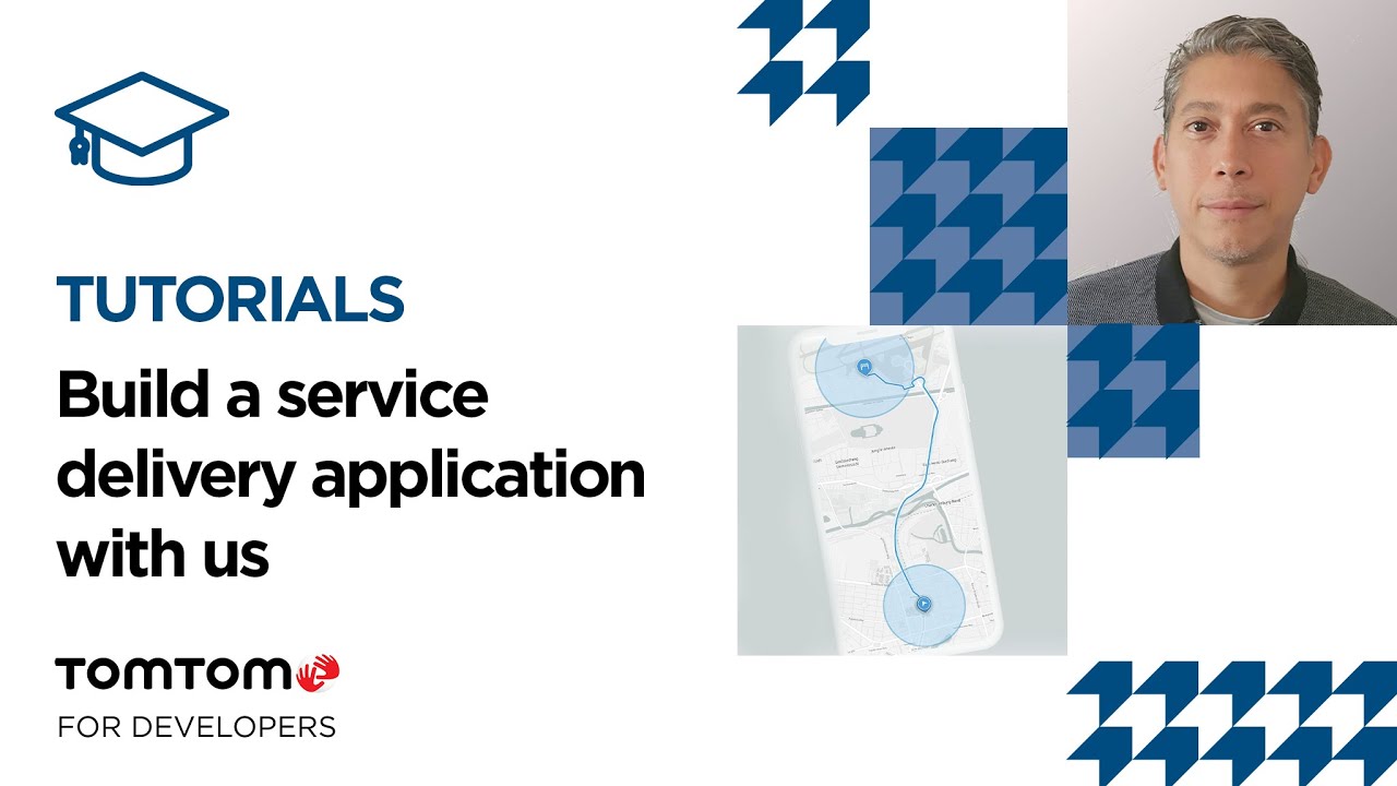 How to Build a Service Delivery Application with the TomTom Maps APIs