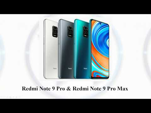 Redmi Note 9 Pro & Redmi Note 9 Pro Max Full Specification.