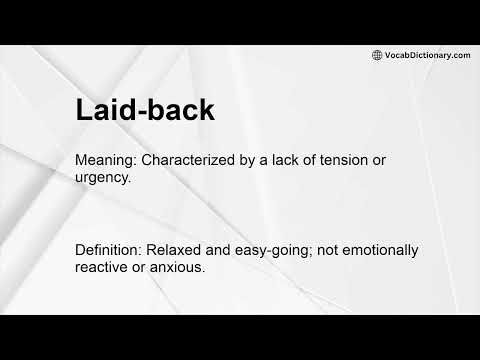 Laid-back Meaning