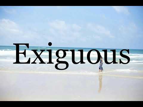 How To Pronounce Exiguous🌈🌈🌈🌈🌈🌈Pronunciation Of Exiguous