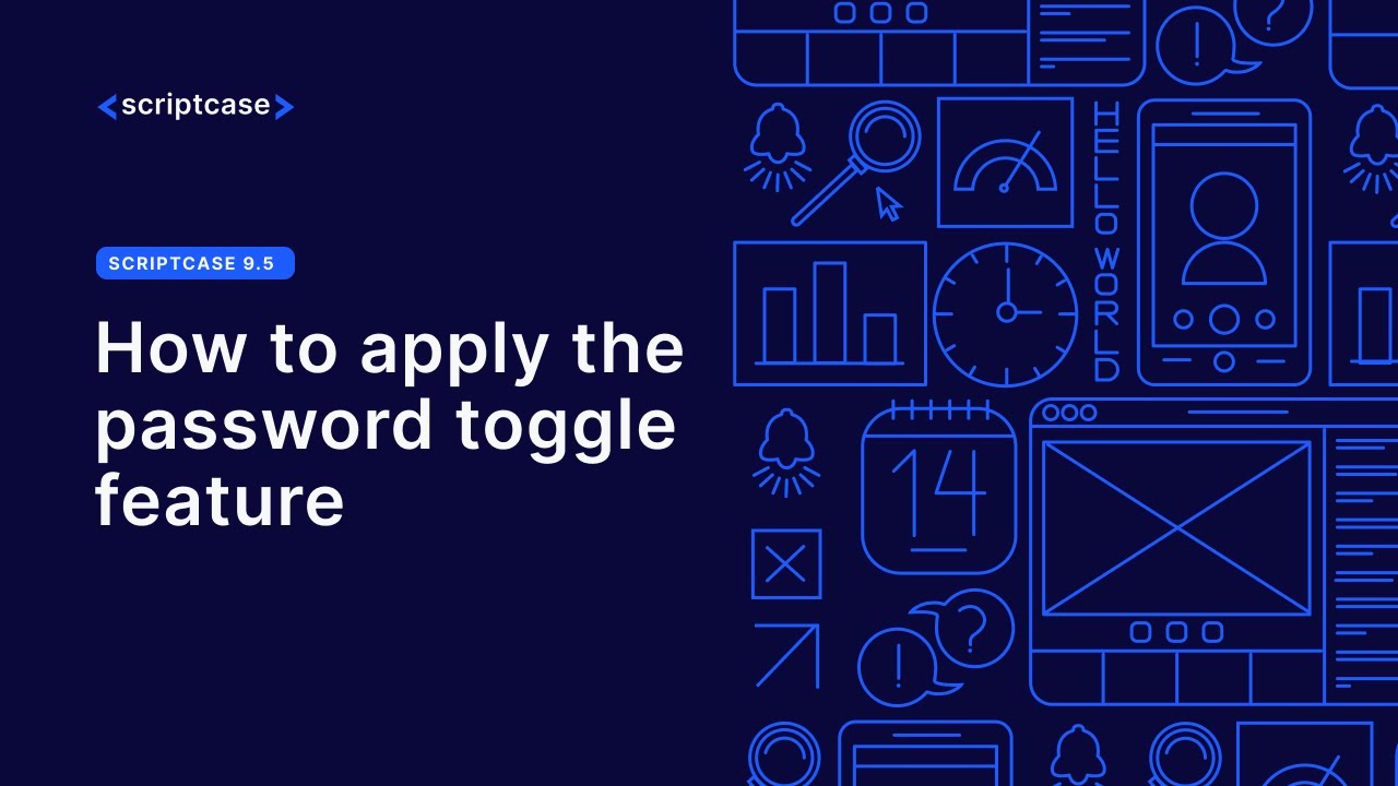 Scriptcase  - How to apply the password toggle feature